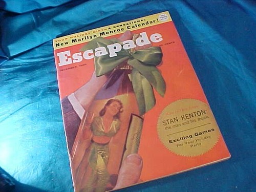 Dec 1956 Issue ESCAPADE MENS Magazine w MARILYN MONROE PIN UP CALENDAR ...