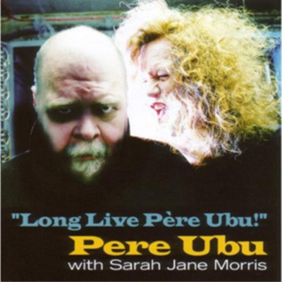 Pere Ubu Long Live Pere Ubu! (CD) Album | eBay