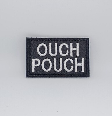 Ouch Pouch Embroidered Hook & Loop Tactical Morale Patch WHITE Text | eBay