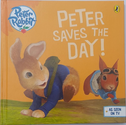 Peter Rabbit Peter Saves the Day! by Beatrix Potter As Seen on TV ...
