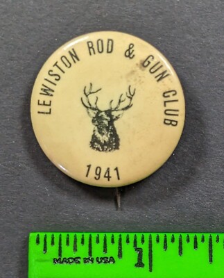Vintage 1941 Lewiston MAINE Rod & Gun Club Pinback Pin | eBay