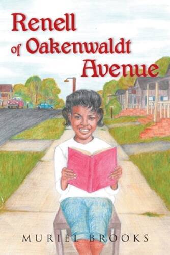 Renell of Oakenwaldt Avenue - Paperback By Brooks, Muriel - GOOD ...