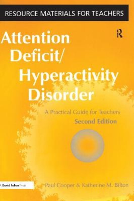 Attention Deficit Hyperactivity Disorder: A Practical Guide for Teachers 9781138175594 | eBay