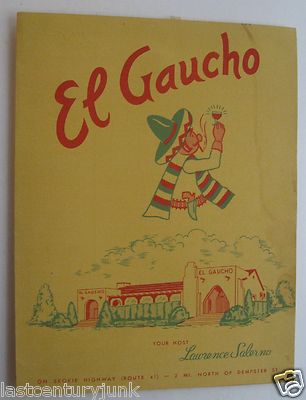 Restaurant Menu For El Gaucho Owner Lawrence Salerno/Chicago Cubs 1949 ...