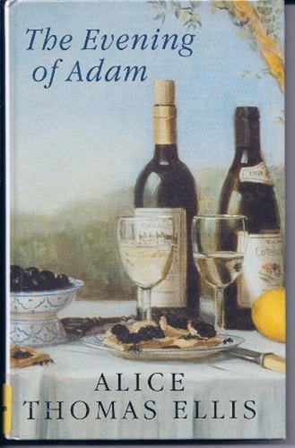 The Evening of Adam Hardcover Alice Thomas Ellis 9780670850372 | eBay