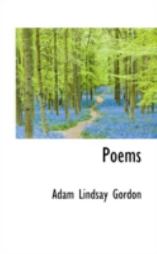 Poems by Adam Lindsay Gordon (2008, Trade Paperback) for sale online | eBay