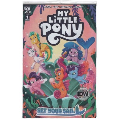 My Little Pony Set Your Sail #1 SDCC Variant San Diego Comic Con Sealed ...