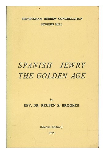 Brookes,Reuben Solomon Spanische Jewry : The Golden Alter / durch Das ...