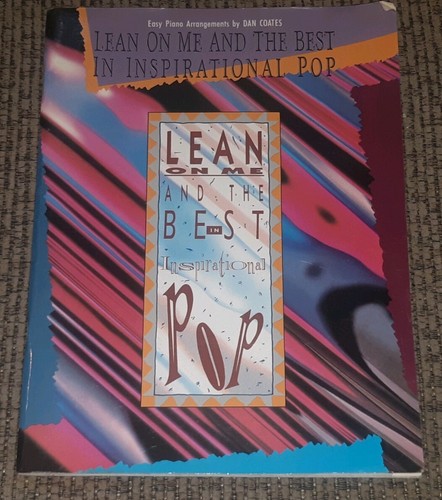 BEST INSPIRATIONAL POP Sheet Music SONG BOOK Lean On Me STAND BY man in ...
