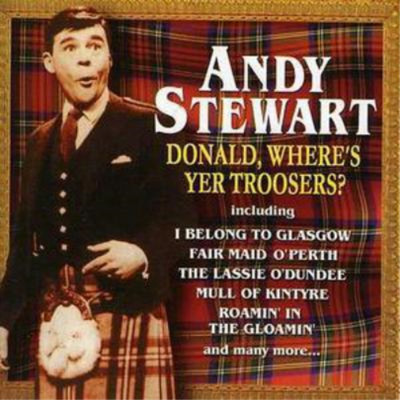 Andy Stewart Donald, Where's Yer Troosers? (CD) Album | eBay