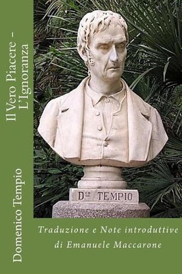 Il Vero Piacere - L'Ignoranza by Domenico Tempio (Italian) Paperback ...
