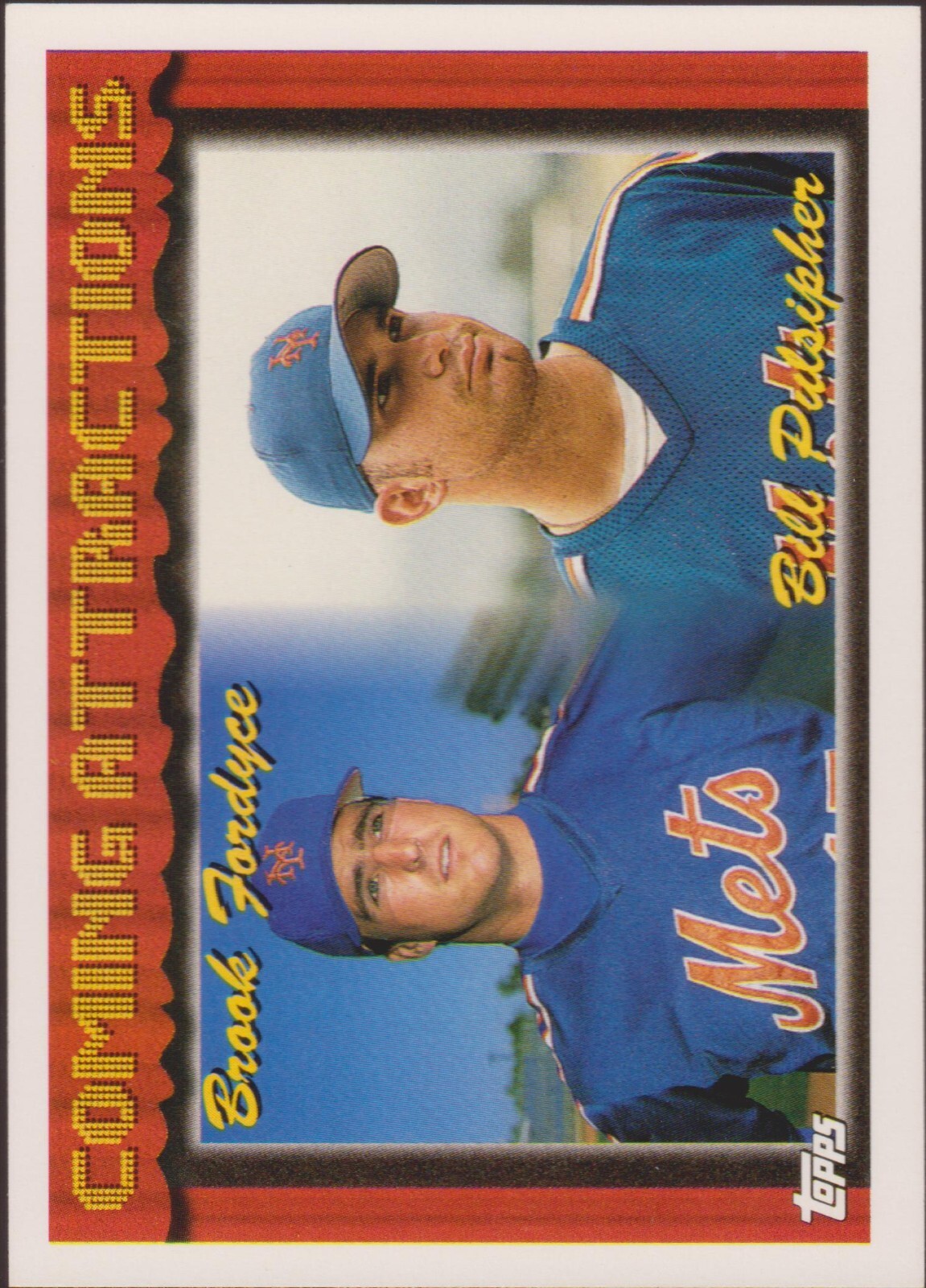 1994 Topps Rookie #785 Brook Fordyce Bill Pulsipher NY Mets Baseball ...