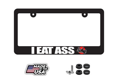 I EAT ASS JDM FUNNY PRANK LICENSE PLATE FRAME FITS CAR TRUCK | eBay