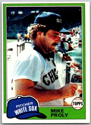 1981 Topps #83 Mike Proly | eBay