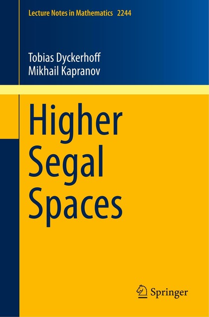 Higher Segal Spaces von Mikhail Kapranov (2019, Taschenbuch) online ...