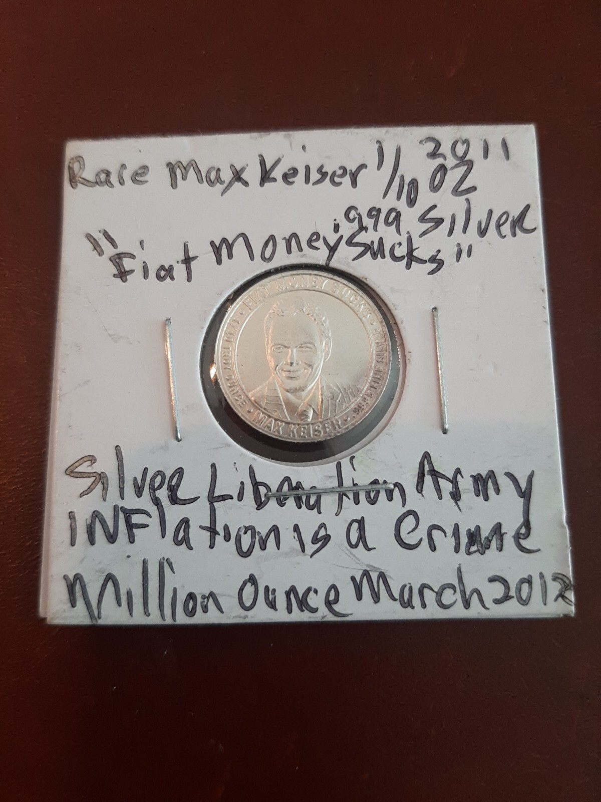 Rare Max Keiser 1/10 Oz .999 Silver Liberation Army 2011/12 Inflation ...