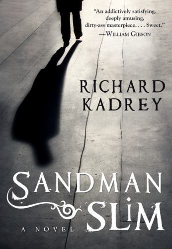 Sandman Slim: A Novel, Kadrey, Richard, 9780061714306 9780061714306| eBay