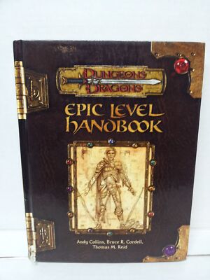 Epic Level Handbook (Dungeon & Dragons d20 3.0 Fantasy Roleplaying ...