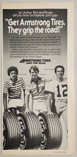 1977 Print Ad Armstrong Tires Roger Staubach,Arthur Ashe,Tom Watson | eBay