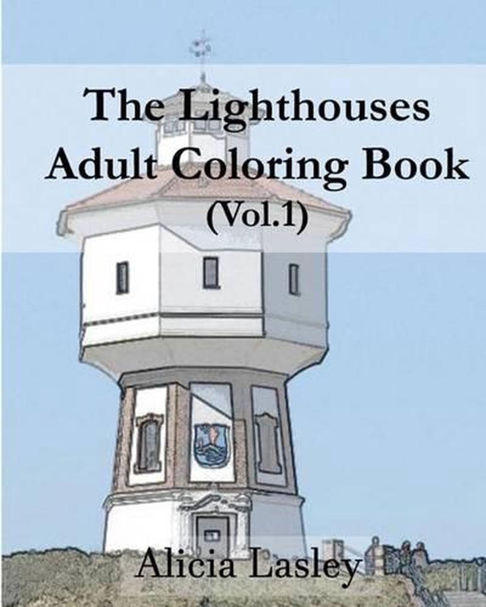 The Lighthouses: Adult Coloring Book Vol.1: Lighthouse Sketches for ...