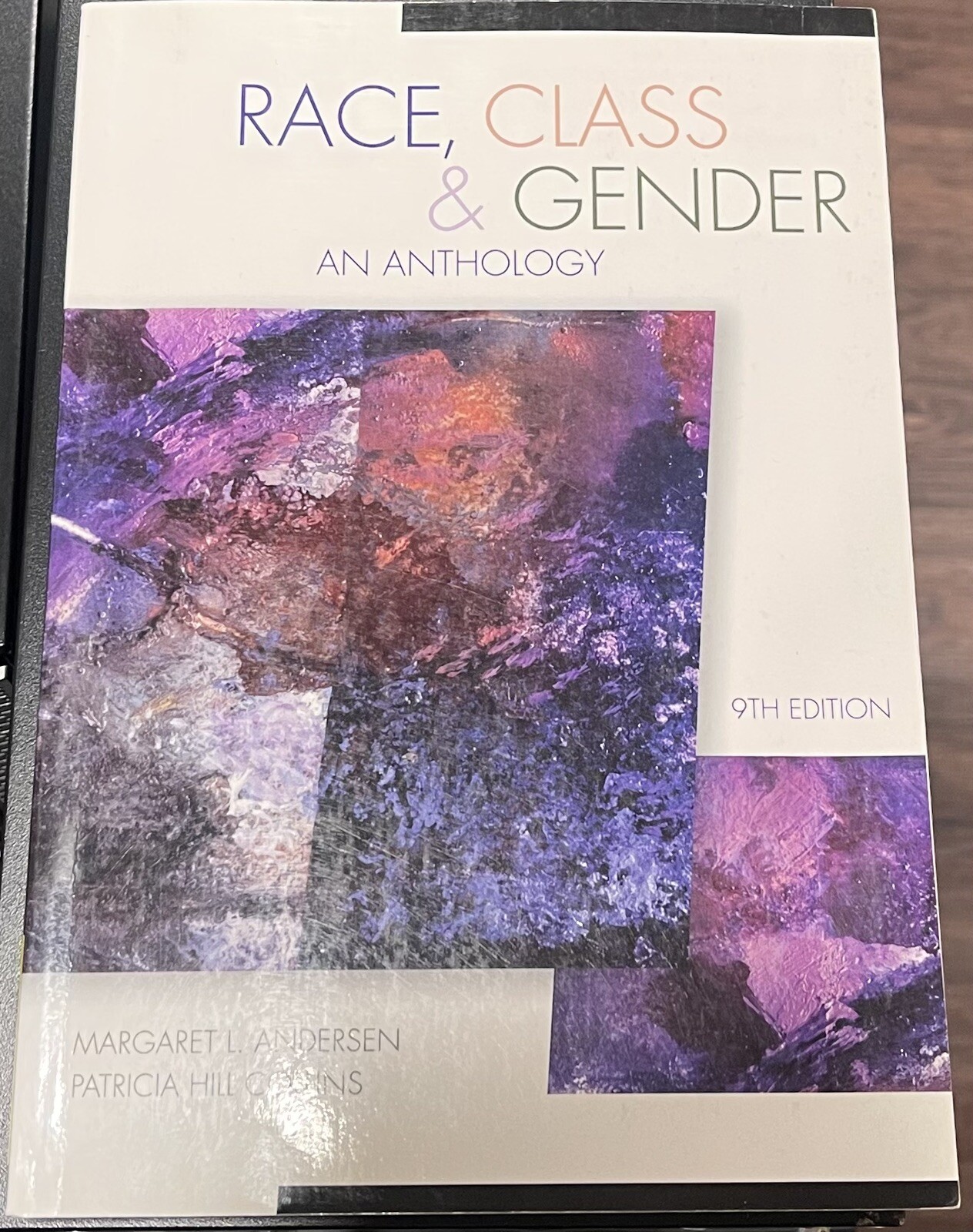 Race, Class, and Gender : An Anthology by Patricia Hill Collins and ...