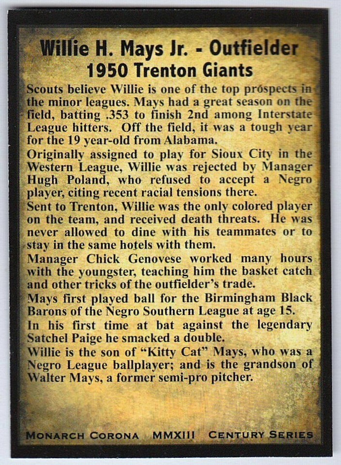 Willie Mays Trenton minor league / Monarch Corona Century / FREE SHIP ...