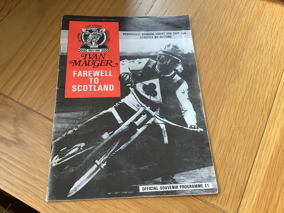 Belle Vue Peter Craven and Ivan Mauger Farewell To Scotland Programmes ...