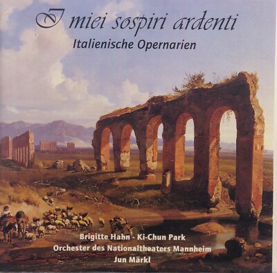 I Miei Sospiri Ardenti: Italienische Opernarien Nationaltheater ...