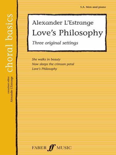 Love's Philosophy : Three Songs of Love by Alexander L'Estrange (2003 ...