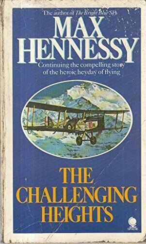The Challenging Heights by Max Hennessy Paperback Novel 1st Printing ...