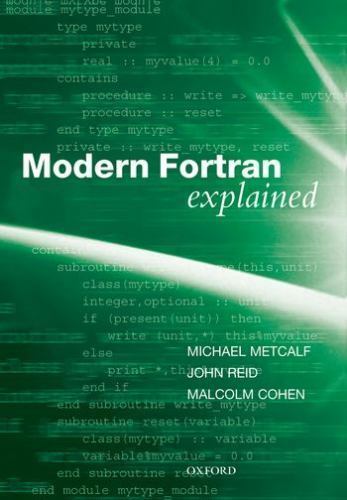 Numerical Mathematics and Scientific Computation Ser.: Modern Fortran ...