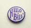 Vintage Celluloid Hello Bill 1890s Elks or William Taft Political ...