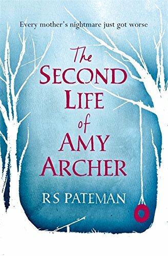 The Second Life of Amy Archer by Pateman, R.S. Book The Fast Free ...