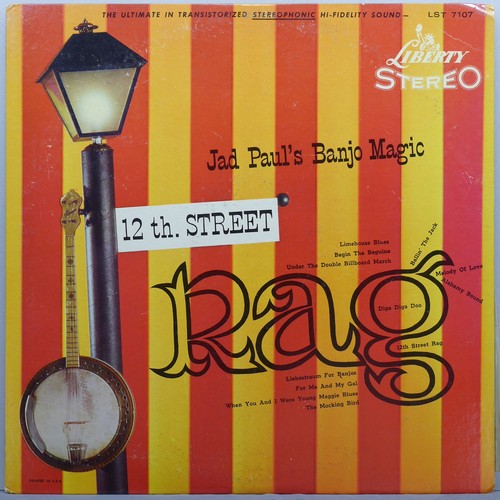JAD PAUL Banjo Music 12Th Street Rag LIBERTY LST 7107 EX- / EX- | eBay