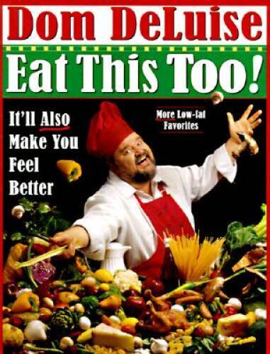 Eat This Too - Hardcover By Deluise, Dom - GOOD 9780671004316| eBay