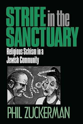 Strife in the Sanctuary: Religious Schism in a Jewish Community (And ...