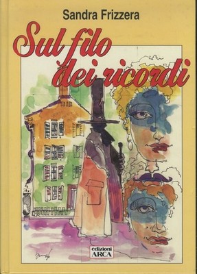 Sul filo dei ricordi. | eBay