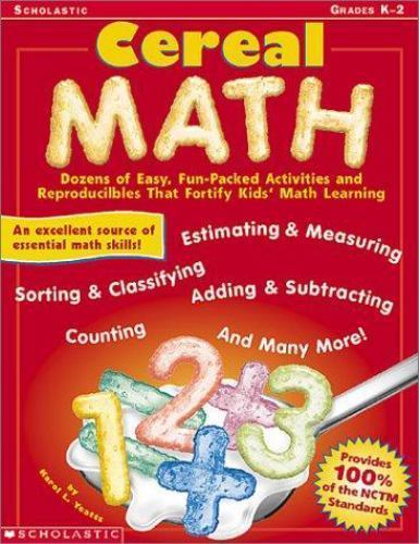 Cereal Math: Dozens of Easy, Fun-Packed Activities and Reproducibles ...