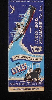 1940s? SHIPPING Key to Your World Markets Lykes Lines Lykes Bros ...