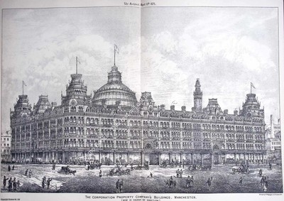 1875 : THE CORPORATION PROPERTY COMPANY’S BUILDINGS, MANCHESTER ...