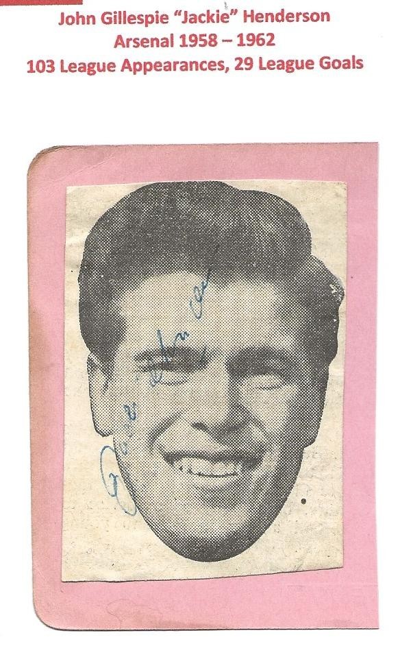 JACKIE HENDERSON ARSENAL FC 1958-62 SCOTLAND W/C 54 ORIGINAL ...