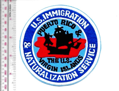 US Immigration Service INS Puerto Rico & US Virgin Islands Patch vel NO ...