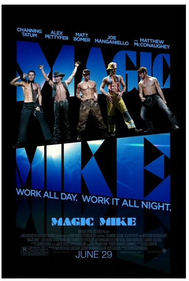 Magic Mike - Movie poster, Channing Tatum poster, Matt Bomer 11 x 17 ...