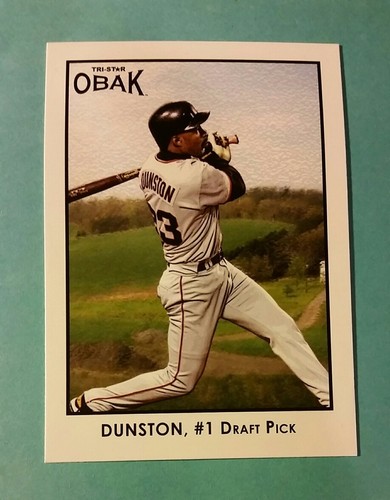 SHAWON DUNSTON * #1 DRAFT PICK #65 SAN FRANCISCO GIANTS * 2011 TRISTAR ...