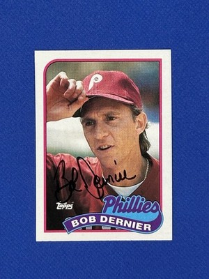 1989 Topps #418 Bob Dernier Autograph Signed Philadelphia Phillies auto ...