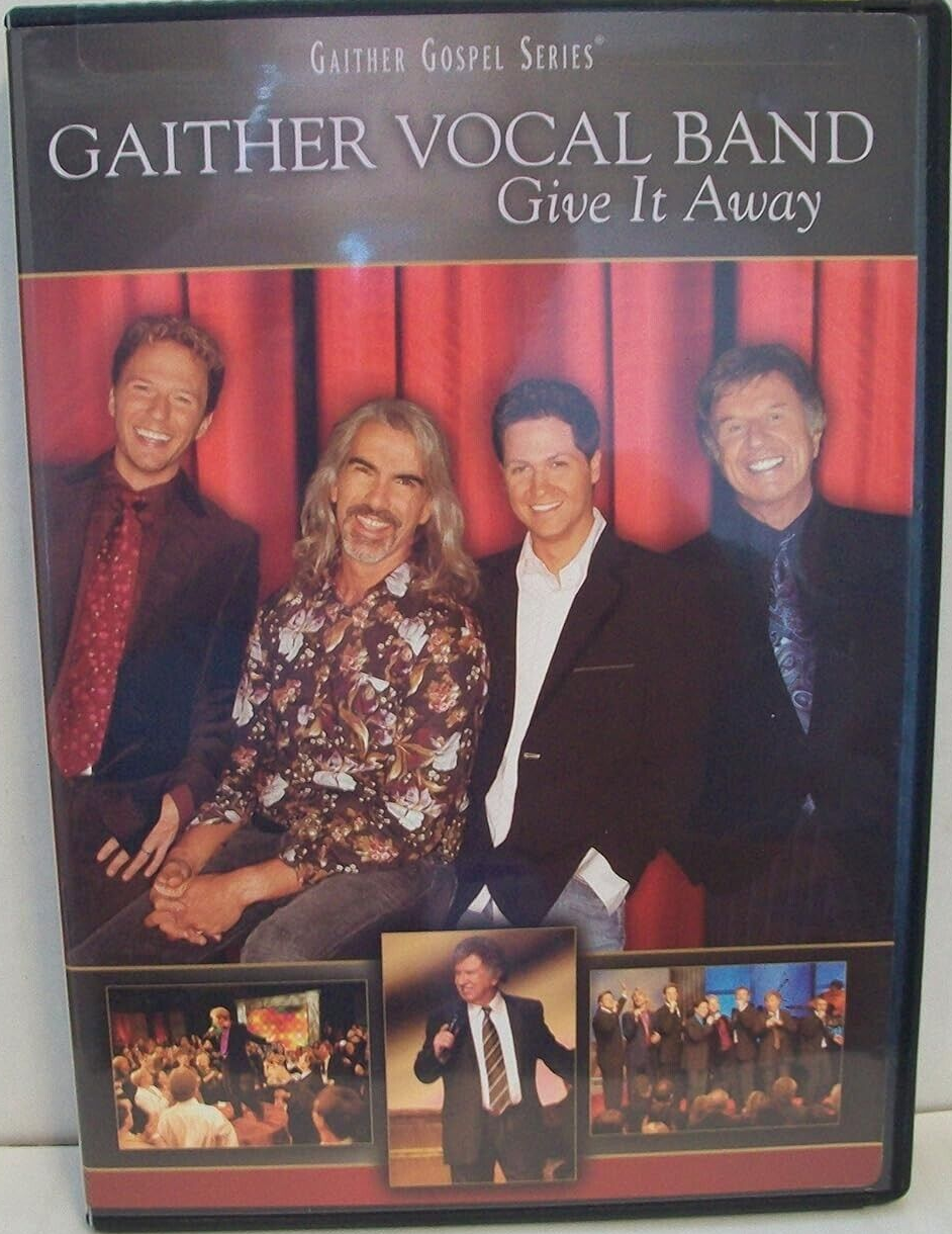 Gaither Vocal Band - Give it Away (DVD, 2006) for sale online | eBay