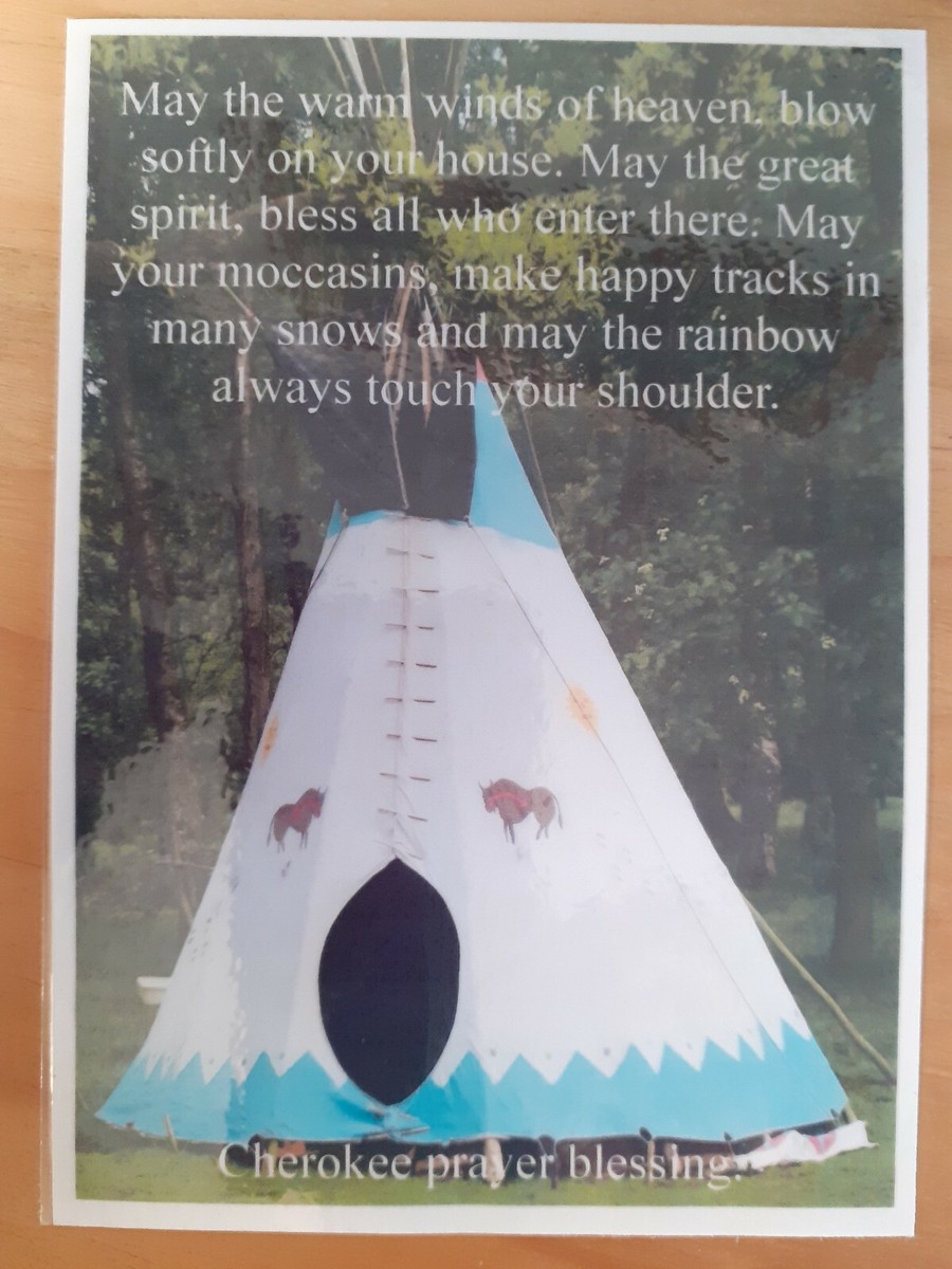 Cherokee Indian Blessing