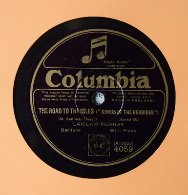 Columbia – 4059: Laidlaw Murray – The Road To The Isles / The Lea Rig ...