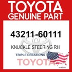 43211-60111 GENUINE OEM TOYOTA KNUCKLE STEERING RH 43211-60111 | eBay
