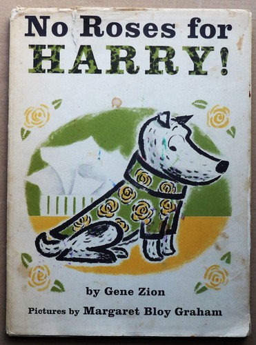 1958 1st ed NO ROSES FOR HARRY Gene Zion Margaret Bloy Graham ...